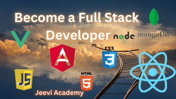 Become a Full Stack Developer – Jeevi Academy