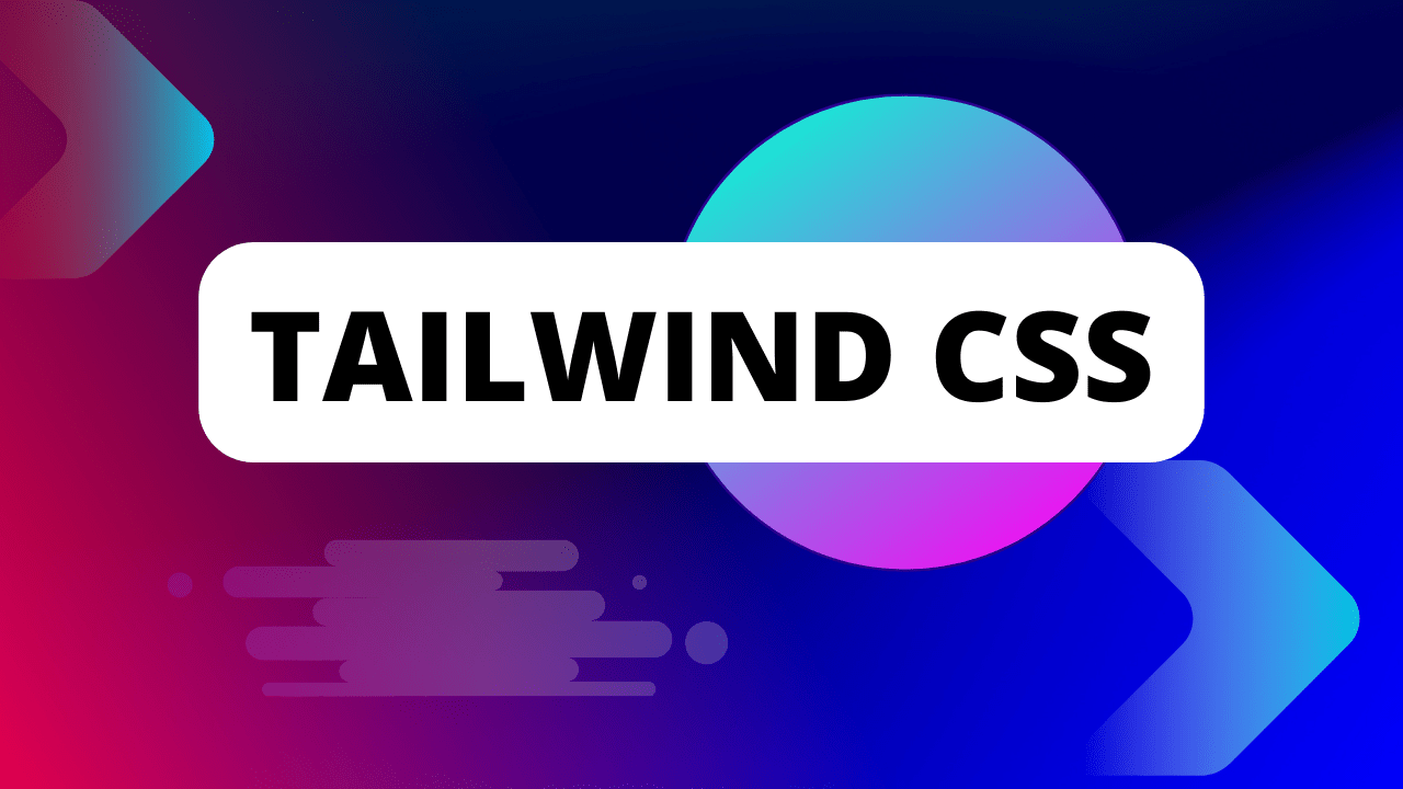 Unleash the Power of Tailwind CSS: A Comprehensive Guide - Jeevi Academy